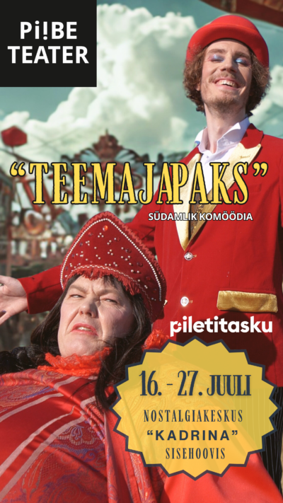 Teemaja paks. Komöödia - Piibe Teater